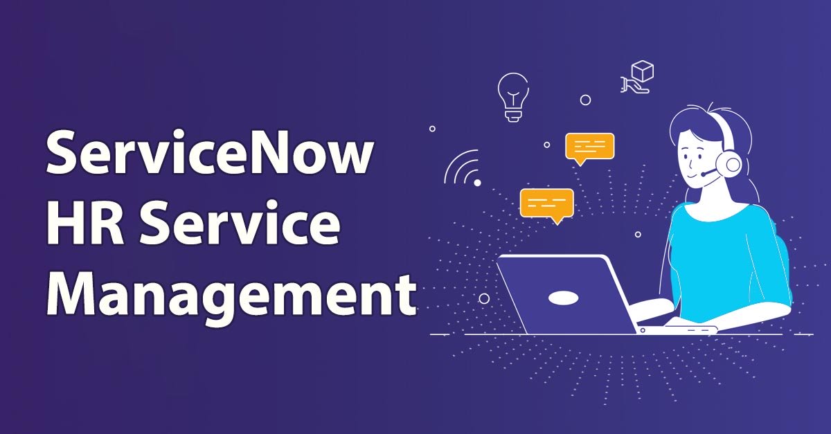 ServiceNow HRSD Training | ServiceNow HR Service Management Course